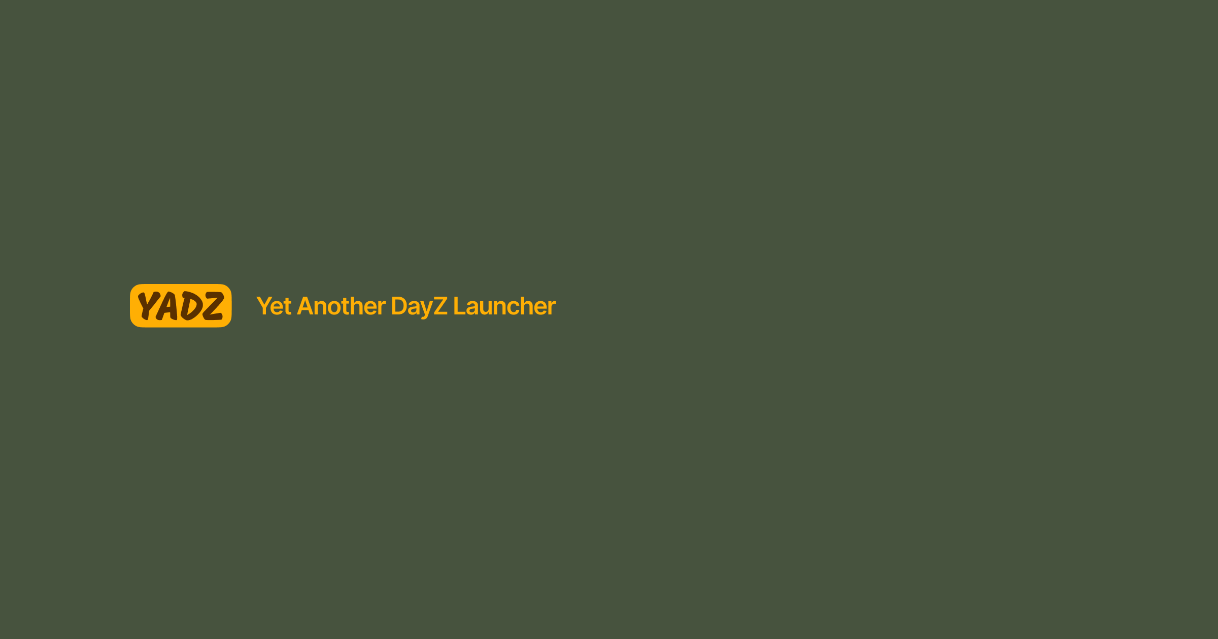 YADZ — Yet Another DayZ Launcher